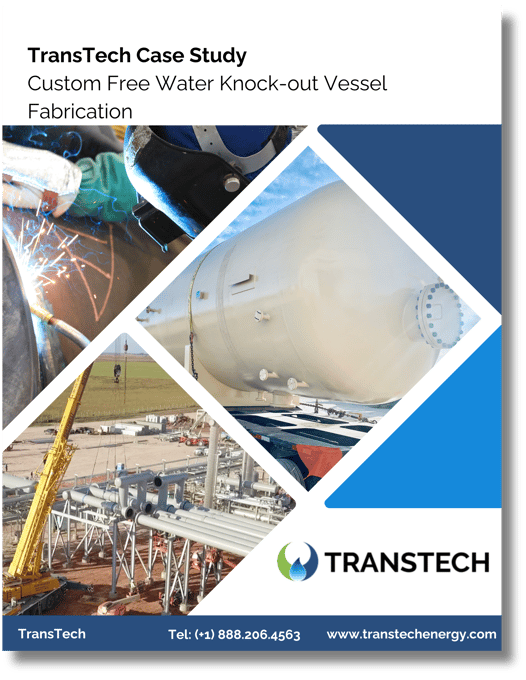 TTE - Custom Free Water Knock-out Vessel Fabrication